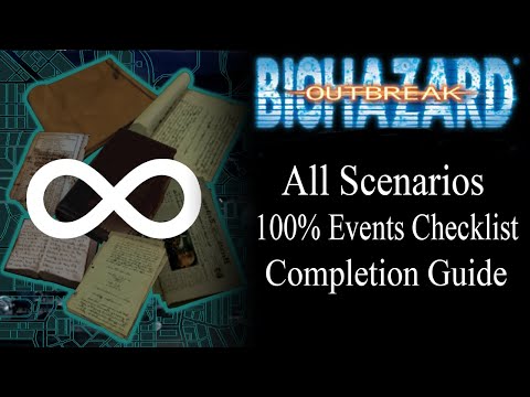 [Resident Evil: Outbreak] ALL Scenarios - 100% Scenario Event Checklist Event Completion Guide