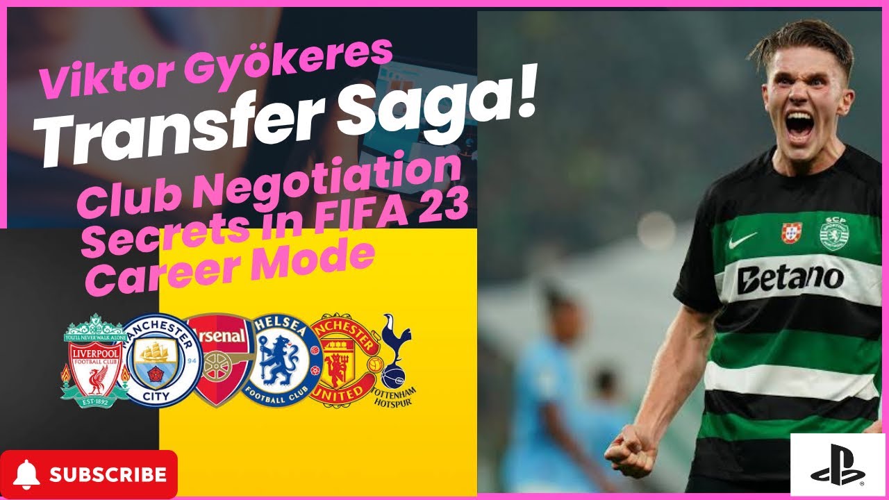 Viktor Gyökeres Transfer Saga! Club Negotiation Secrets in FIFA ...