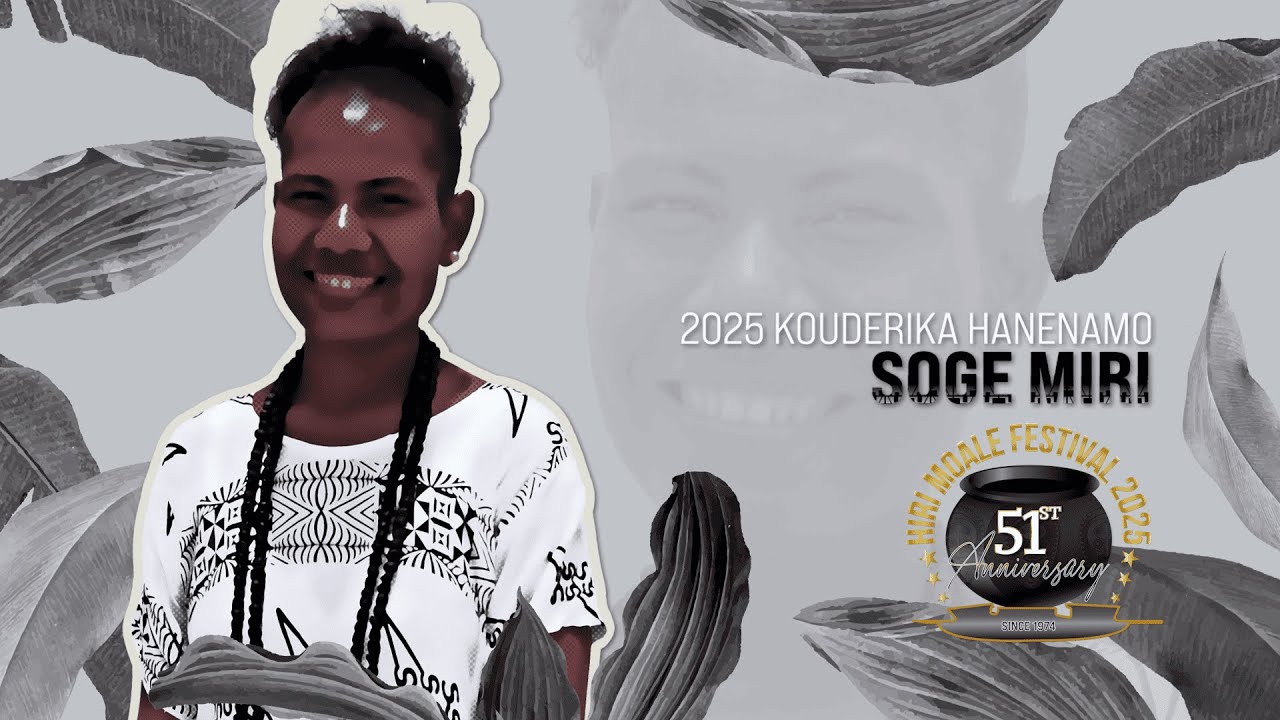 2025 HIRI MOALE, KOUDERIKA HANENAMO - YouTube