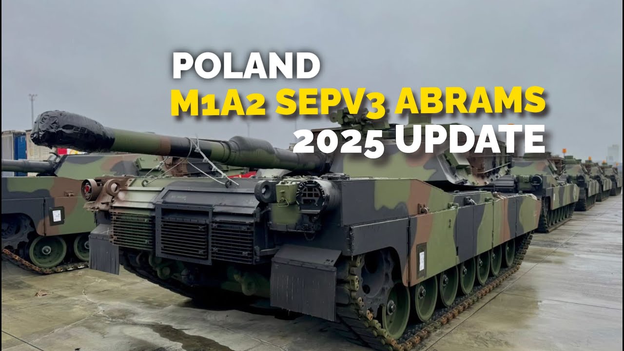 Poland's M1A2 SEPv3 Abrams Arrival – Europe’s Deadliest Tank Fleet ...