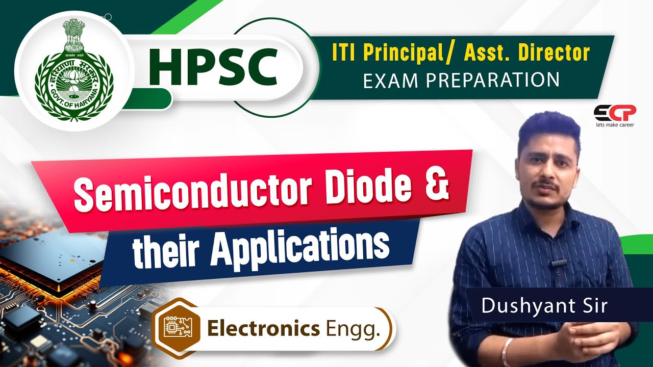 Semiconductor Diode & their Application | HPSC ITI Principal | Basic Electronics & communication ...