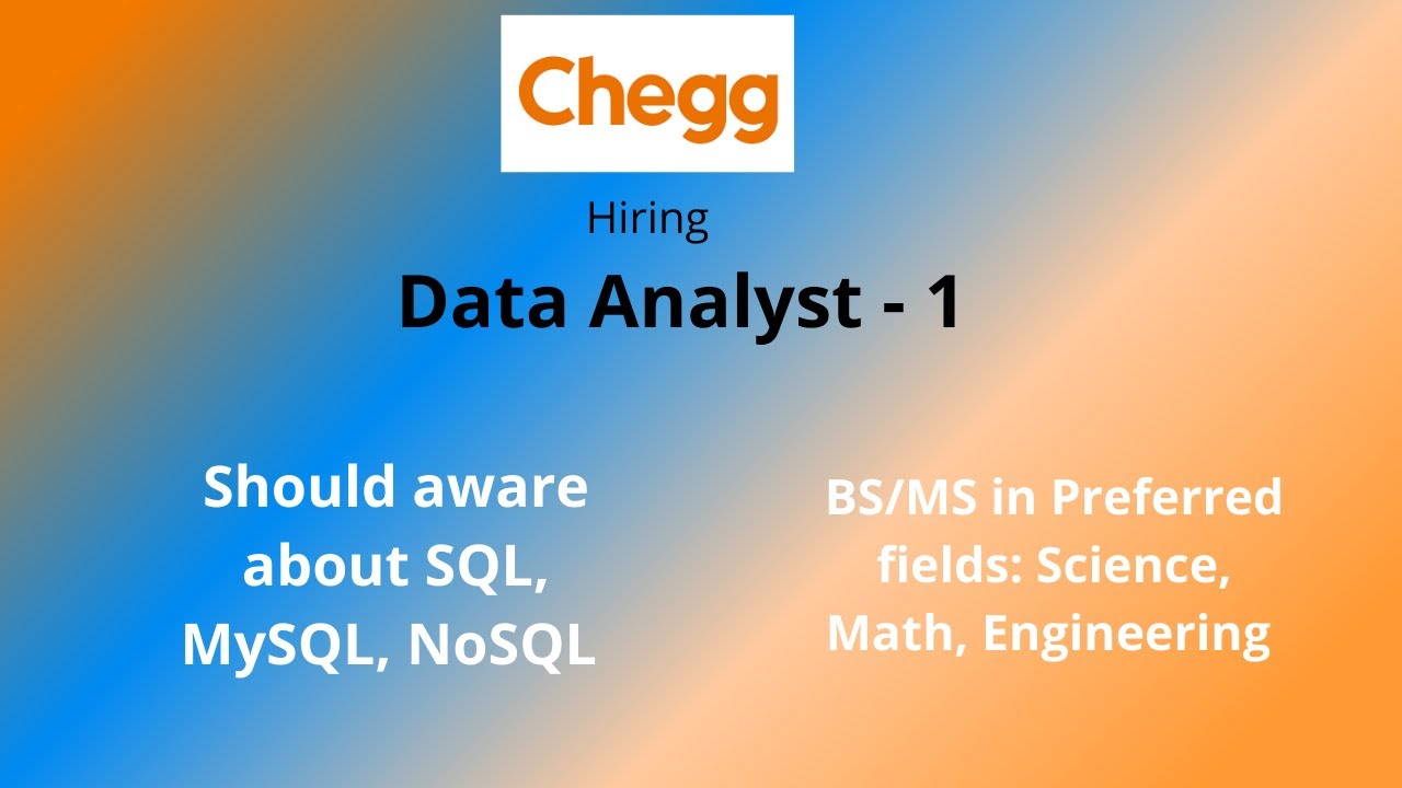 Chegg Jobs | Role :- Data Analyst 1 | Location :- Jasola, New Delhi ...