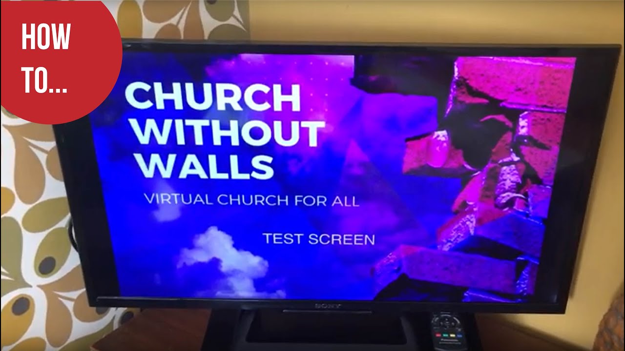 How to watch our Virtual Church Livestream on your smart TV - YouTube
