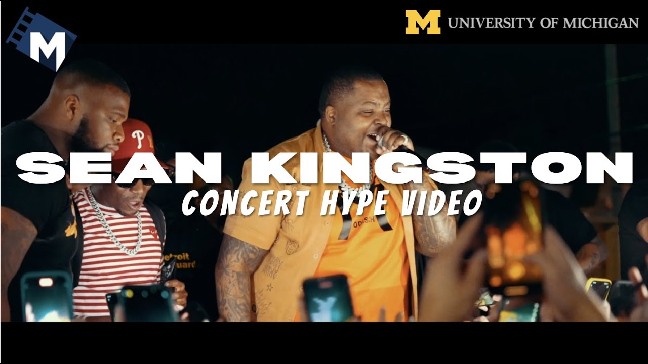 SEAN KINGSTON UMich Concert Hype Video 2022 | University of Michigan ...