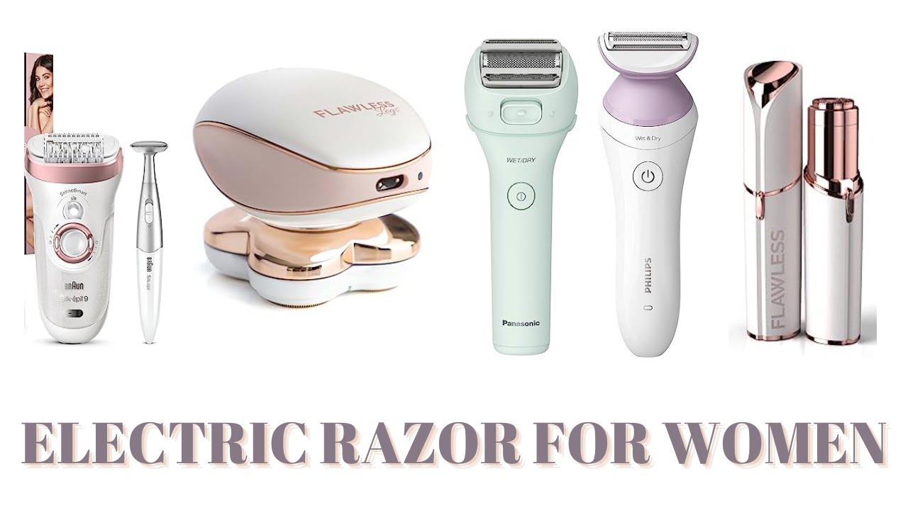 Top 5 Electric Razor for Women || Facial Hair Remover || Trimmer - YouTube