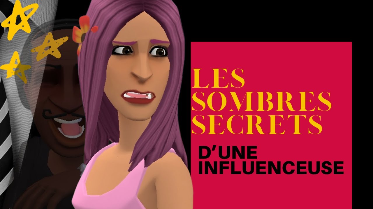 LES SOMBRES SECRETS D’UNE INFLUENCEUSE - YouTube