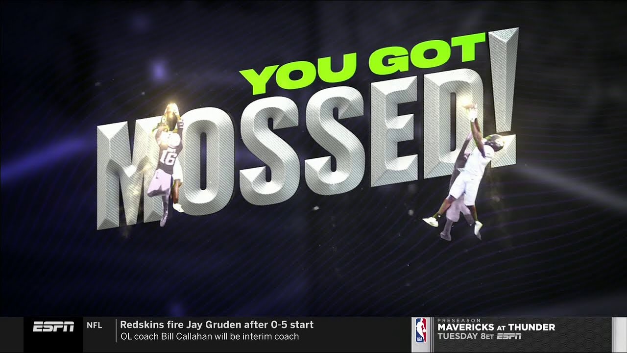 You Got Mossed 10.7.2019 Week 5 - YouTube
