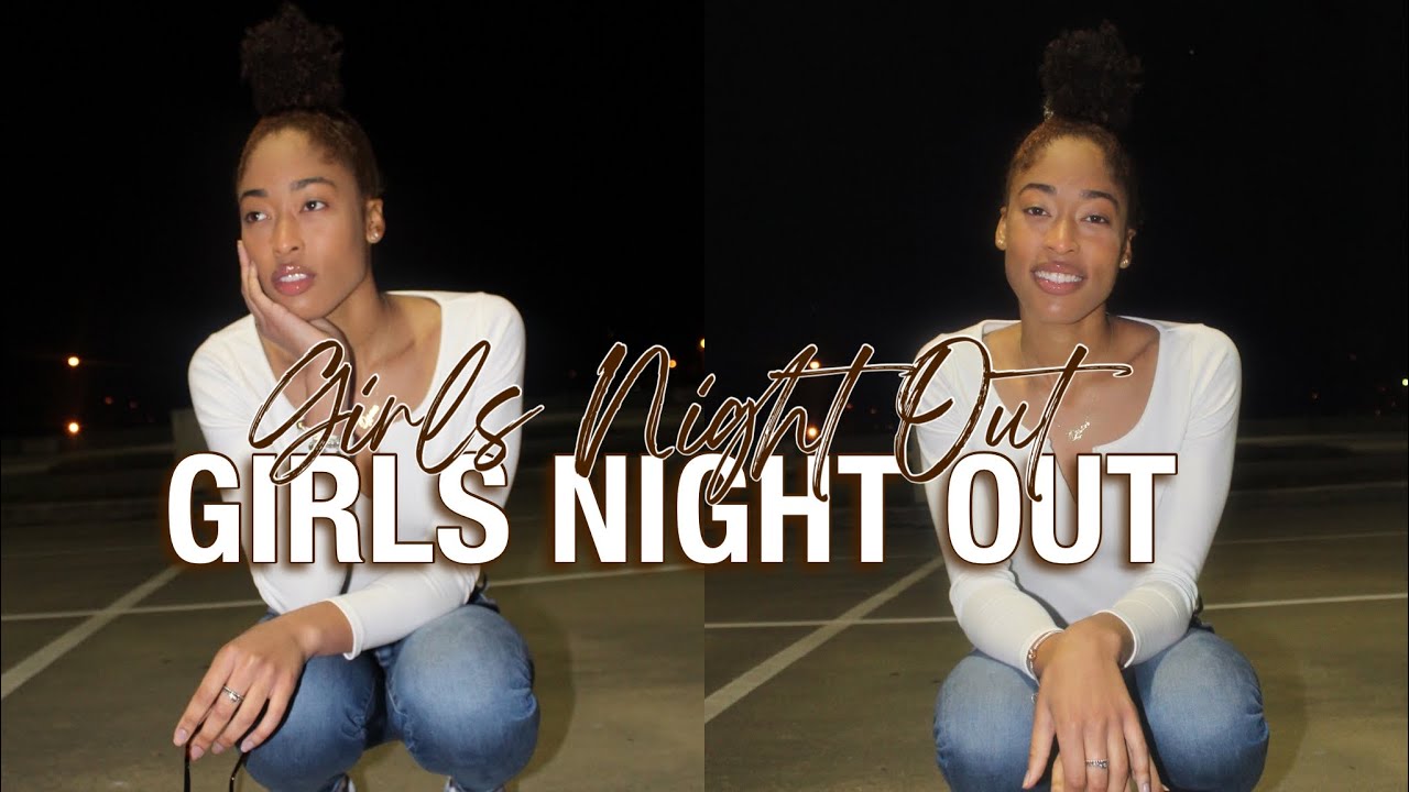 girls' night out: funny vlog - YouTube