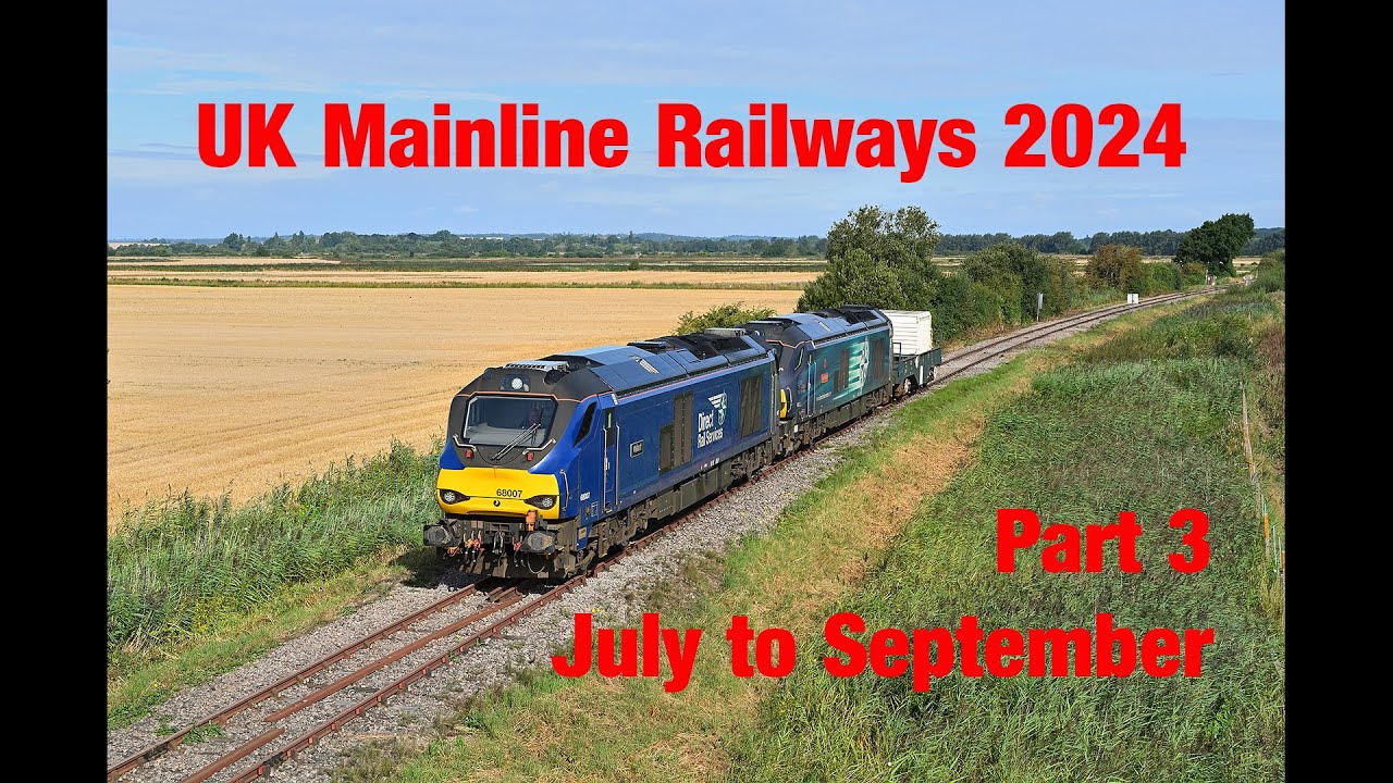 UK Mainline Railways 2024 Part 3 - YouTube