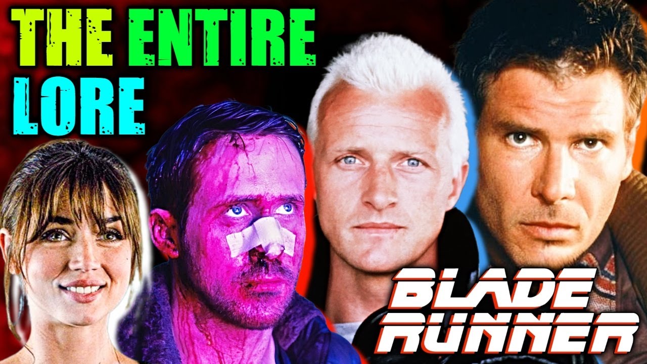 Entire Lore of Blade Runner - Explained - Movies, Comics, Novels And ...