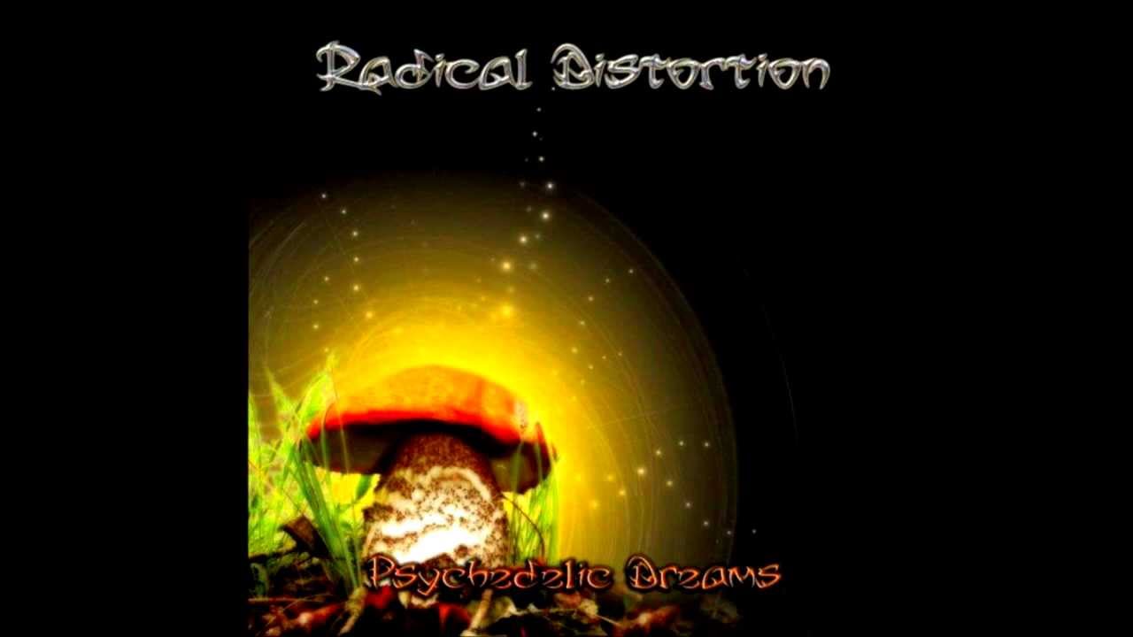 Radical Distortion - Psychedelic Dreams [FULL ALBUM] - YouTube