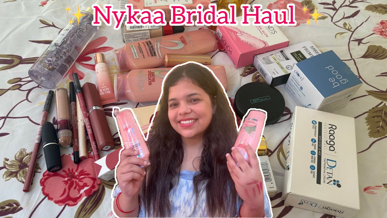 Nykaa Bridal Haul 2025 | Everything I Bought for My Marriage 💍 Bride-To ...