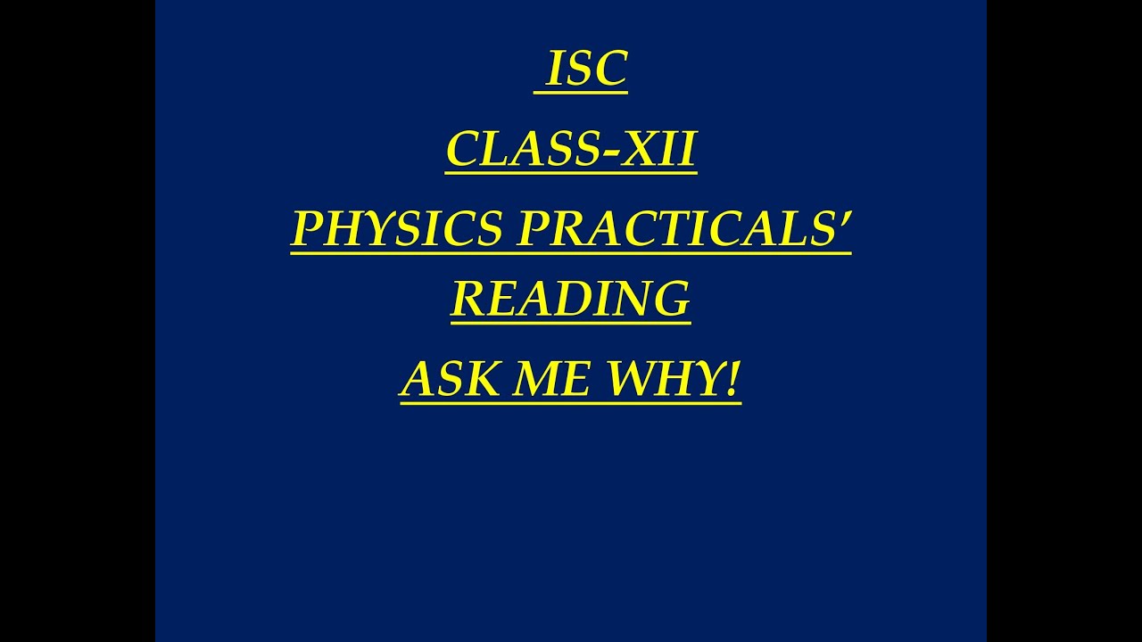 isc physics practicals with readings | physics practicals | isc class ...
