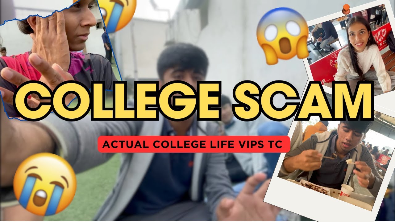 VIPS TC MEI HOGYA SCAM😱 | FUNNIEST COLLEGE LIFE VLOG 😘 | #funny #collegelife #vips - YouTube