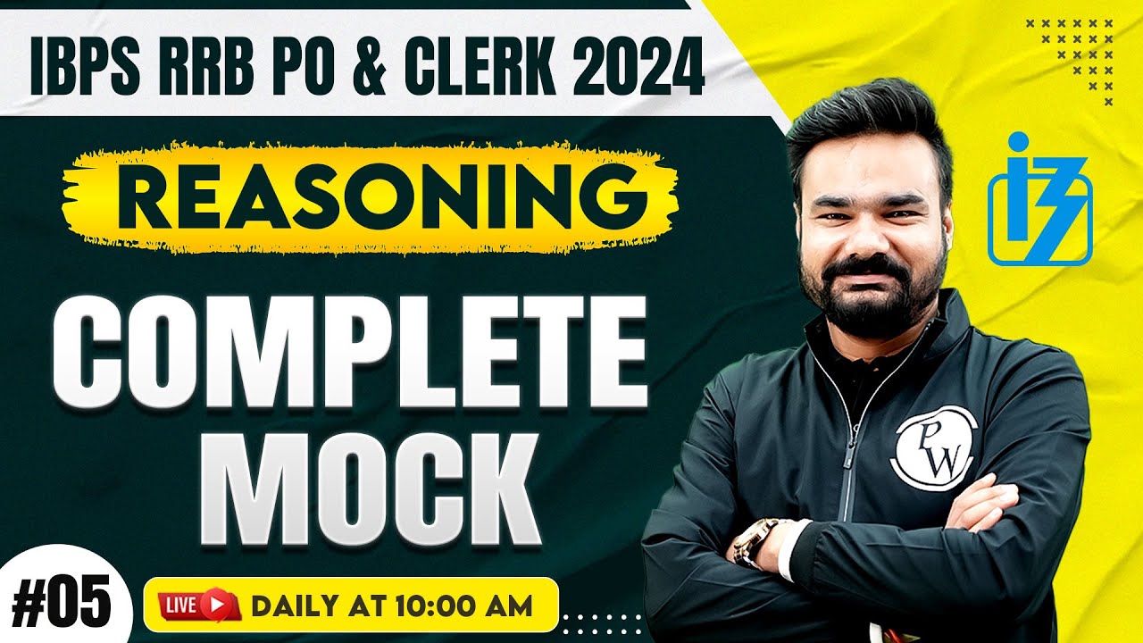 IBPS RRB PO & Clerk 2024 | Reasoning Mock Test | IBPS RRB Mock Test ...