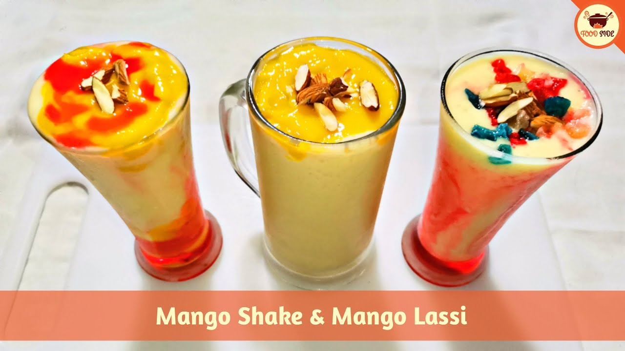 Mango Shake And Mango Lassi Recipe - YouTube