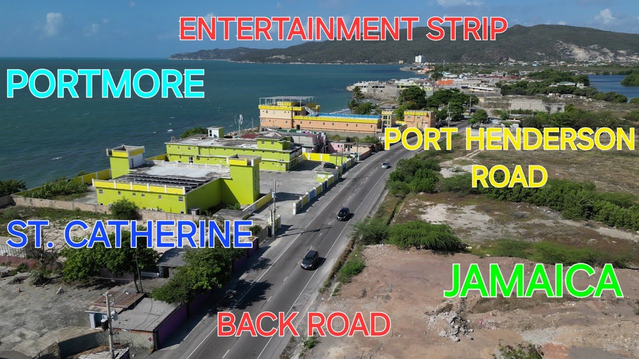 #JAMAICA, #ST. CATHERINE, #PORTMORE, #PORT HENDERSON ROAD, #BACKROAD ...