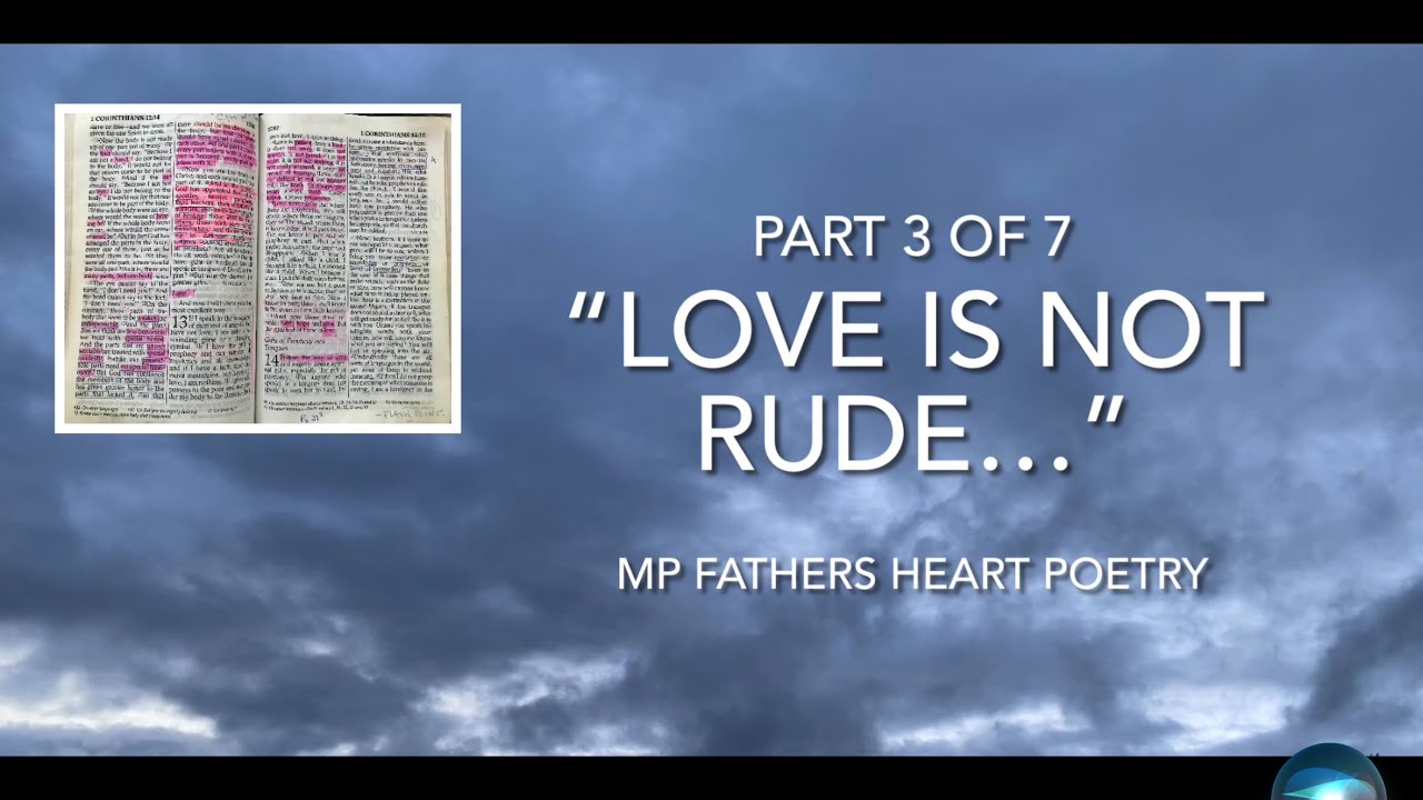 God’s love is not rude. - YouTube