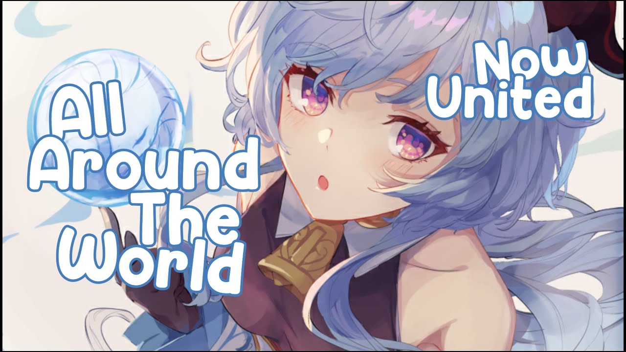 『Nightcore』 All Around The World - Now United ♡ (Lyrics) - YouTube