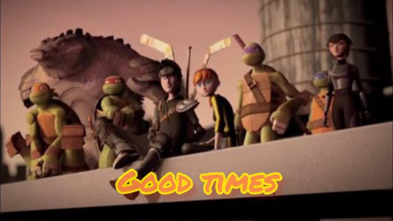 TMNT 2012 Good Times - YouTube