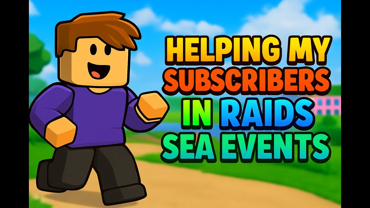 Doing Raids And Sea Events - YouTube