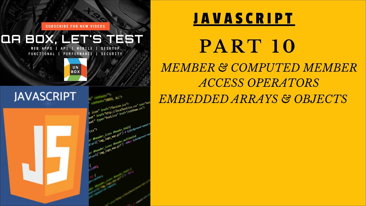 Part 10 - JavaScript - Traverse/Access Embedded Arrays and Objects ...