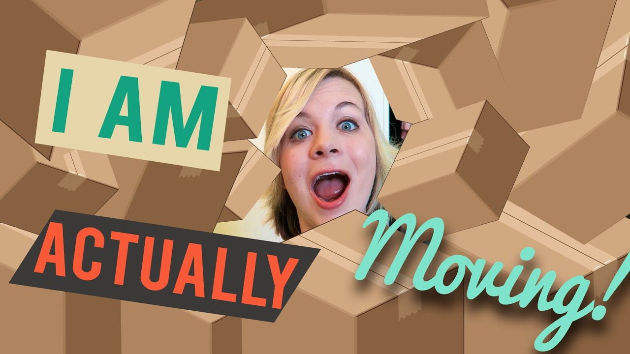I AM ACTUALLY MOVING YouTube i-am-actually-moving-youtube