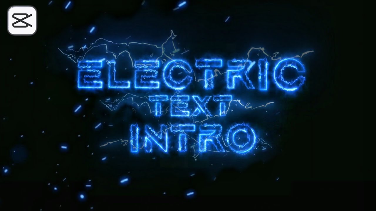 HOW TO MAKE ELECTRIC TEXT INTRO REVEAL IN CAPCUT TUTORIAL - YouTube