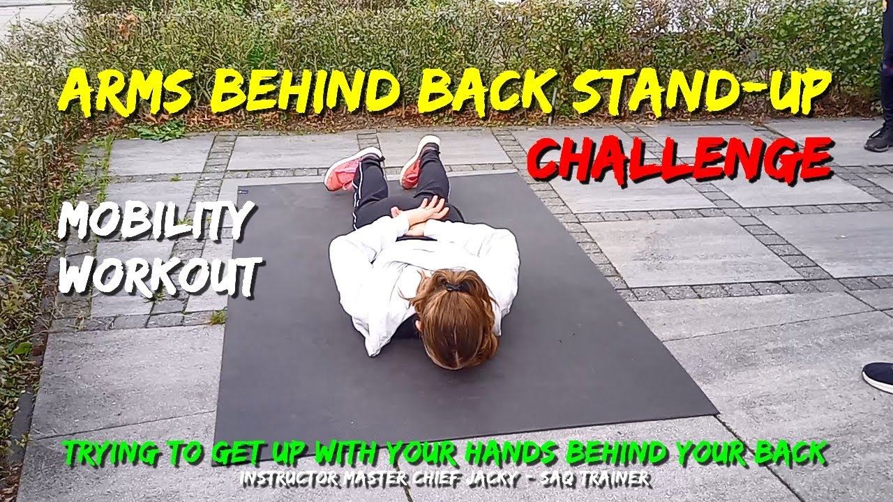 Arms behind Back Stand Up Challenge | Stand-Up Mobility Workout | Fun ...