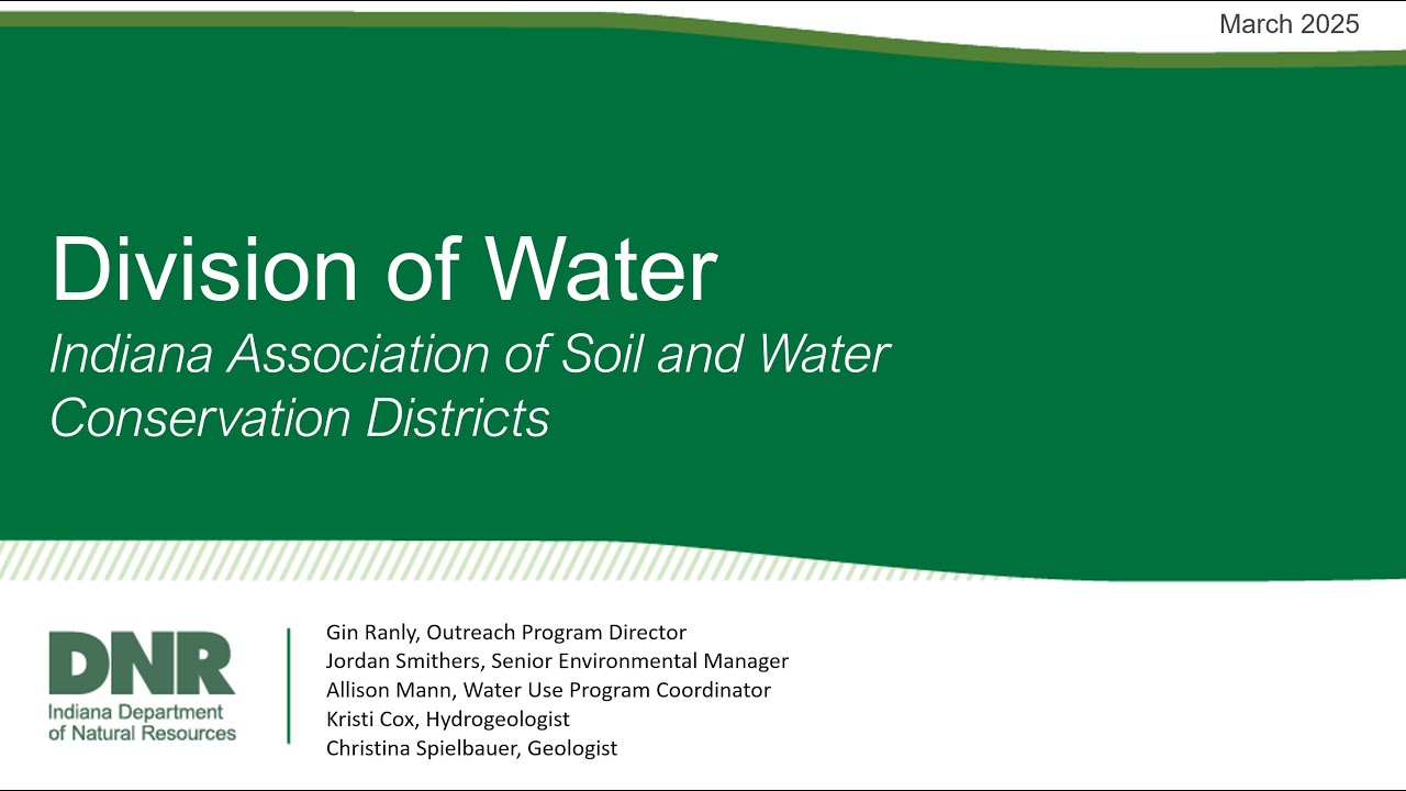 Indiana Department of Natural Resources - Division of Water: Their Role ...