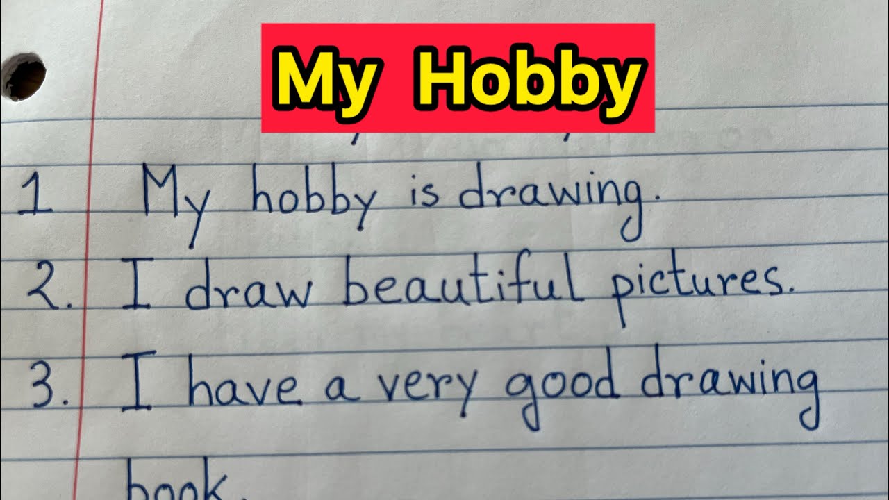 My Hobby Essay in English |Essay on My Hobby 10 Lines |My Hobby Drawing ...