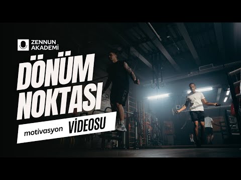 DÖNÜM NOKTASI - Motivasyon Videosu