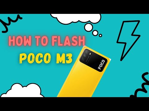 How To Flash Poco M3