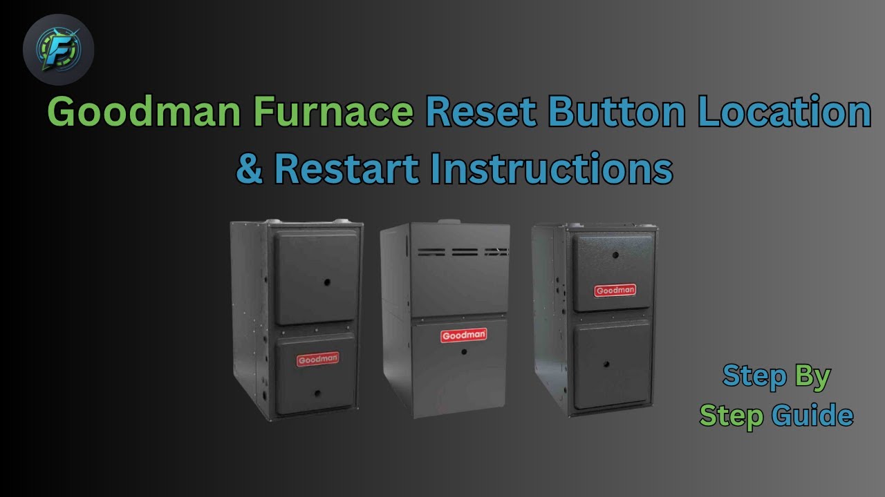 Goodman Furnace Reset Button