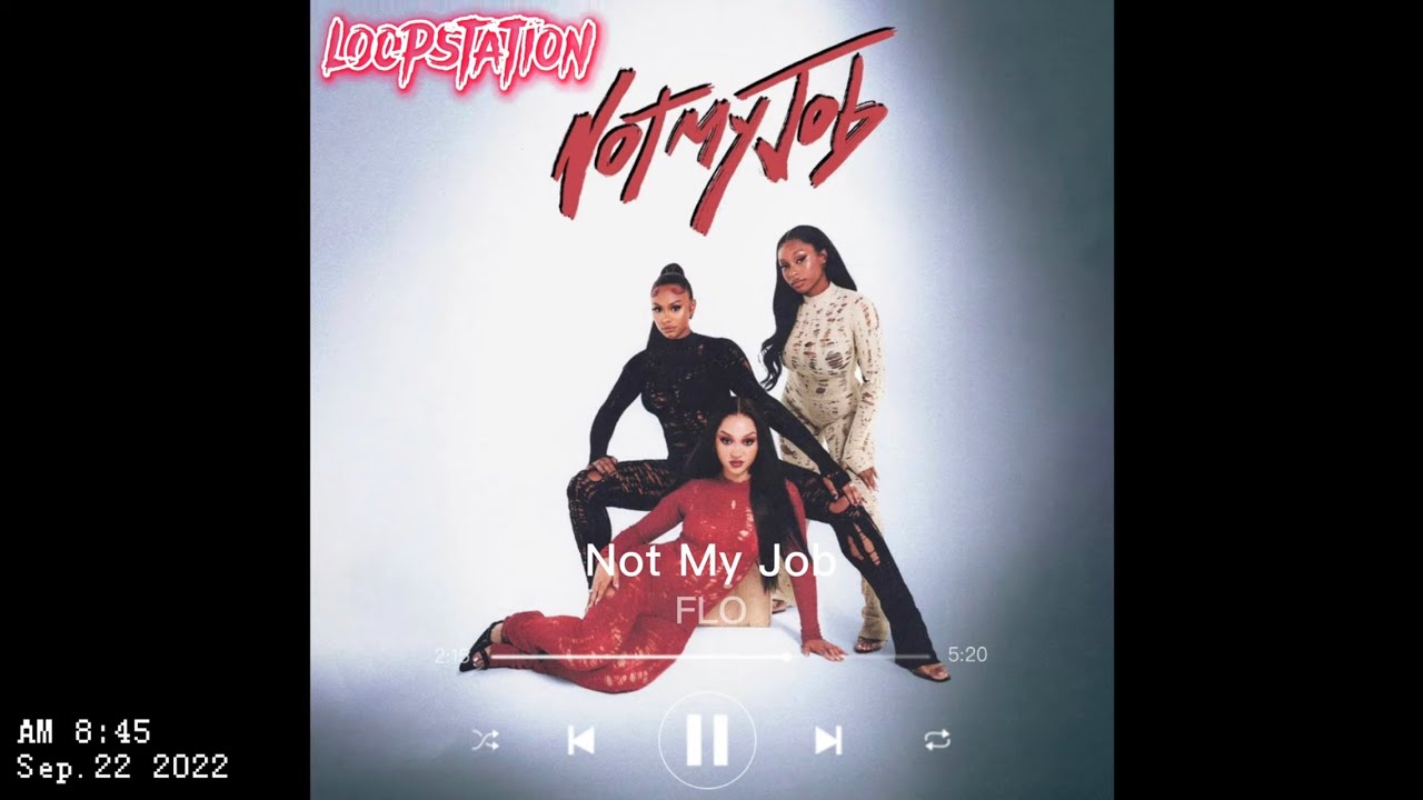 FLO - Not My Job | Slowed & Reverb - YouTube