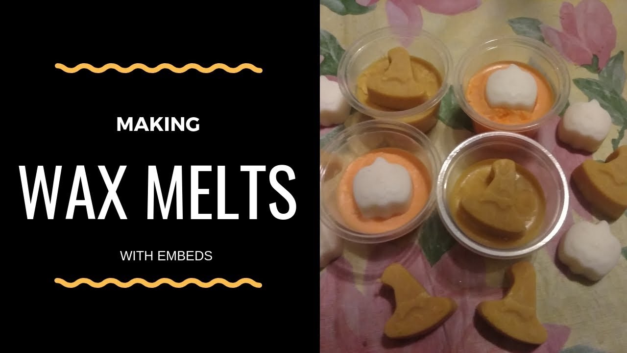 Wax Melts + Embeds - YouTube