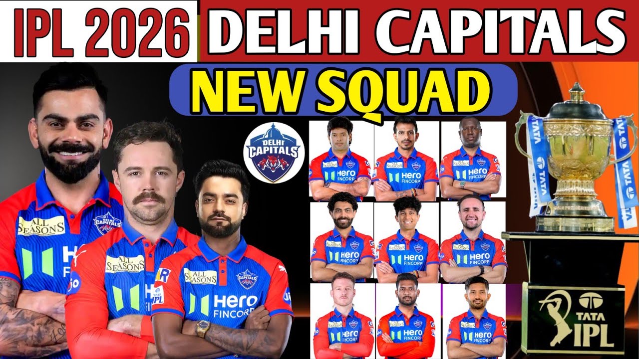 IPL 2026 | Delhi Capitals Full Players List | DC Squad 2026 | DC Final ...