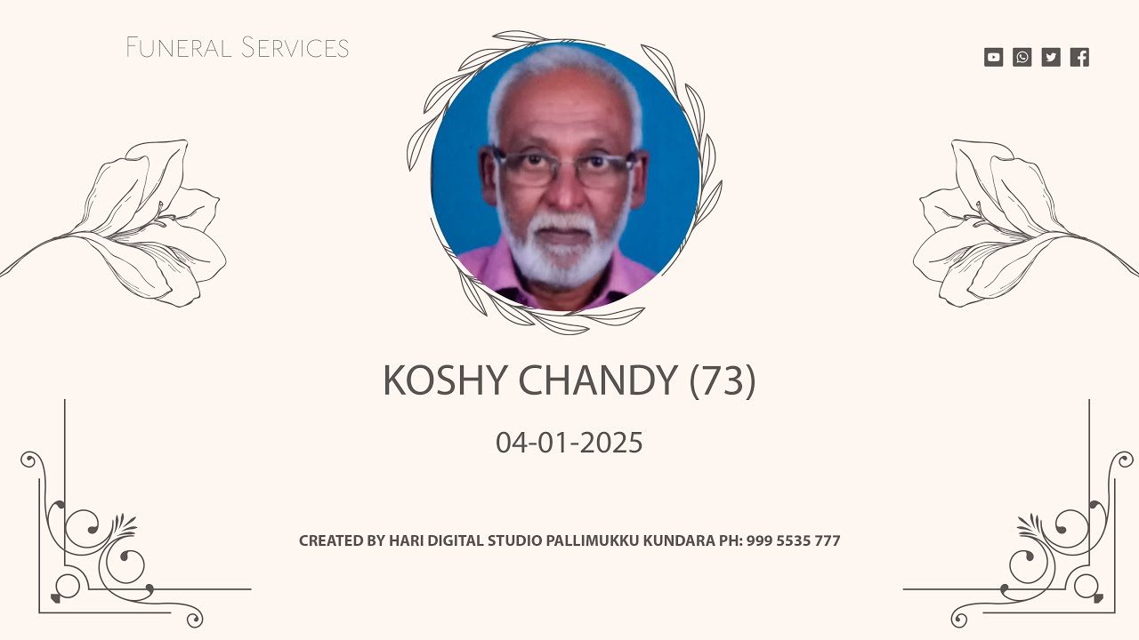 FUNERAL SERVICE KOSHY CHANDY (73) |04-01-2025| - YouTube