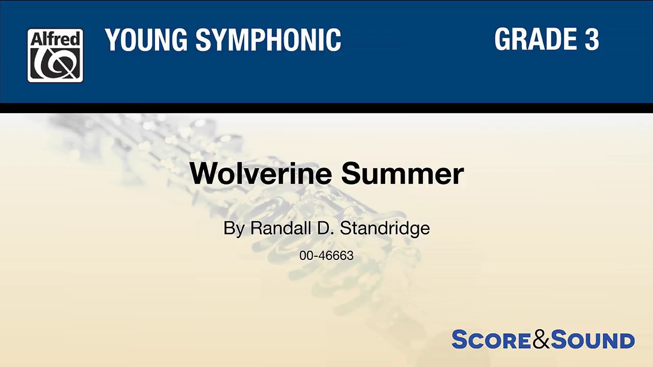 Wolverine Summer, by Randall D. Standridge – Score & Sound - YouTube