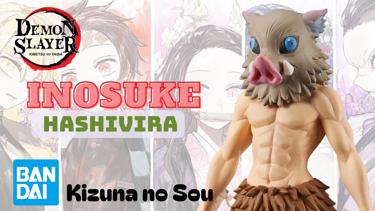 Demon Slayer Kimetsu no Yaiba KIZUNA NO SOU Inosuke Hashivira Bandai ...