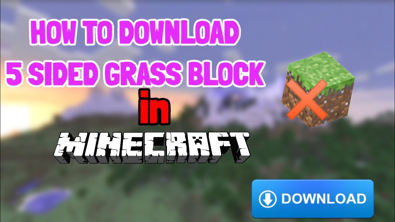 MINECRAFT : How to add simple sides (5 sided grass block) - YouTube