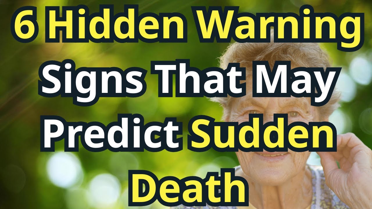 Doctors Warn: 6 Hidden Signs of Sudden Death in Older Adults - YouTube