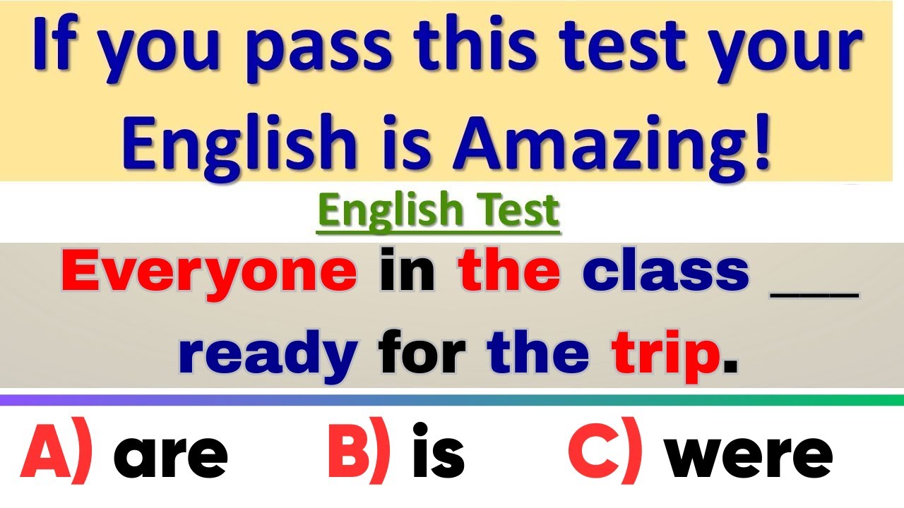 English Grammar Quiz Challenge: If you pass this test, Your English is ...