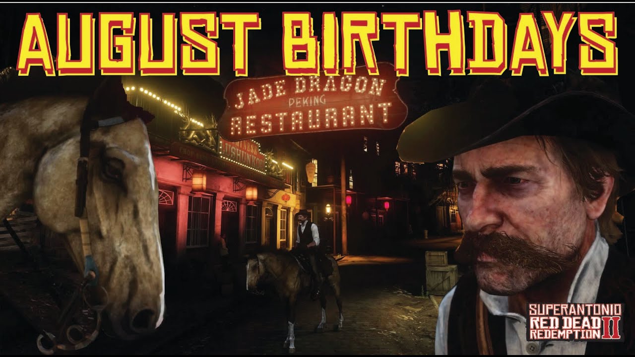 August Subscriber Birthdays, in Red Dead Redemption 2 - YouTube