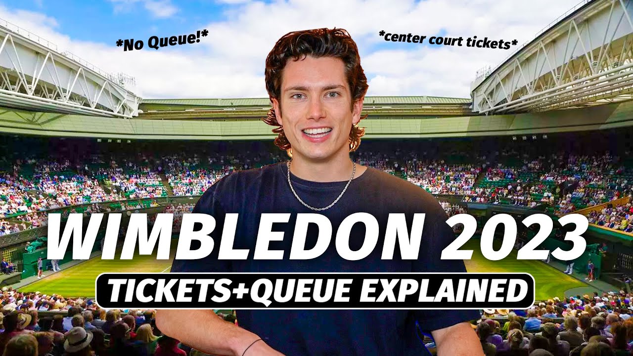 The Wimbledon Queue Explained FULLY (easy tickets guide) - YouTube