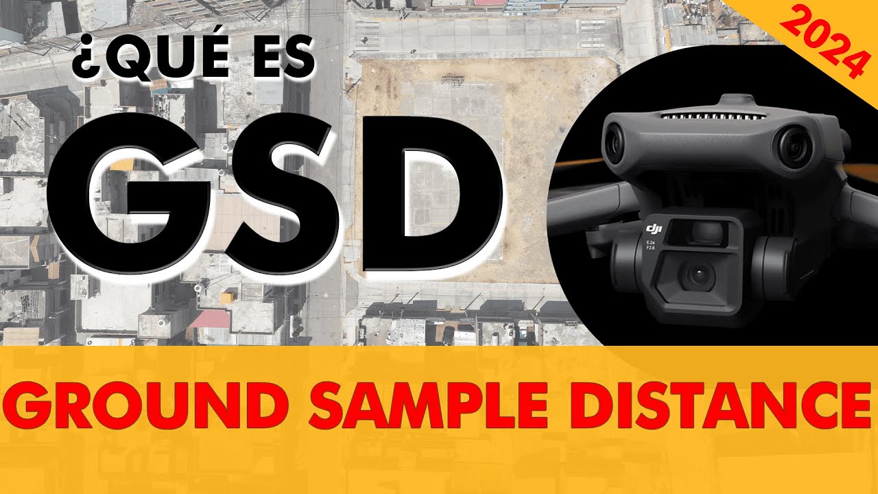 ¿QUÉ ES EL GSD? | GROUND SAMPLE DISTANCE - YouTube