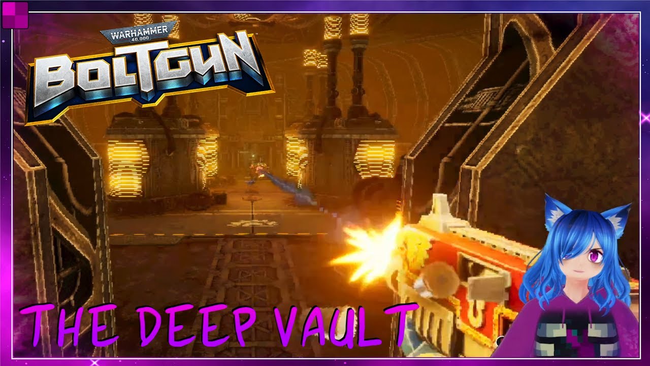 "The Deep Vault"- Warhammer 40k: Boltgun, Let's Play Episode 14 - YouTube