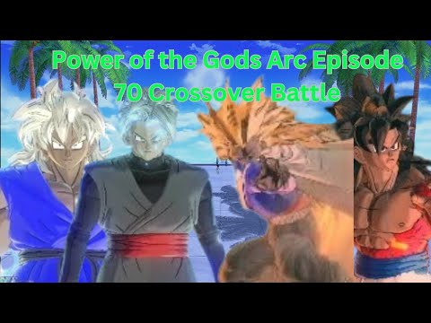 Power of the Gods Arc Episode 70 Crossover Battle - YouTube