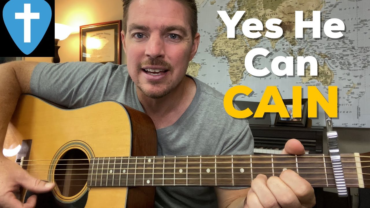 Yes He Can | CAIN | Beginner Guitar Lesson - YouTube