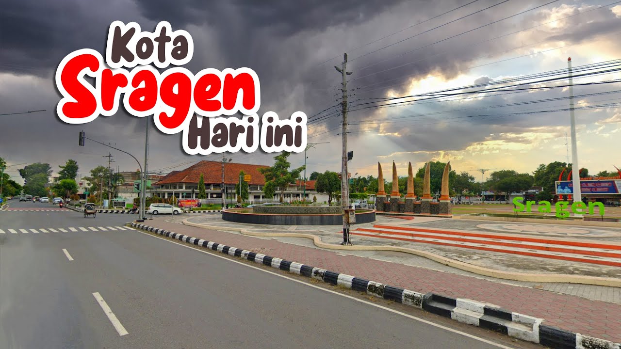 KOTA SRAGEN | KONDISI KABUPATEN SRAGEN JAWA TENGAH - YouTube